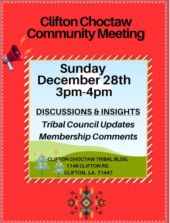 Community Meeting - Clifton Choctaw Tribal Reservation, Inc